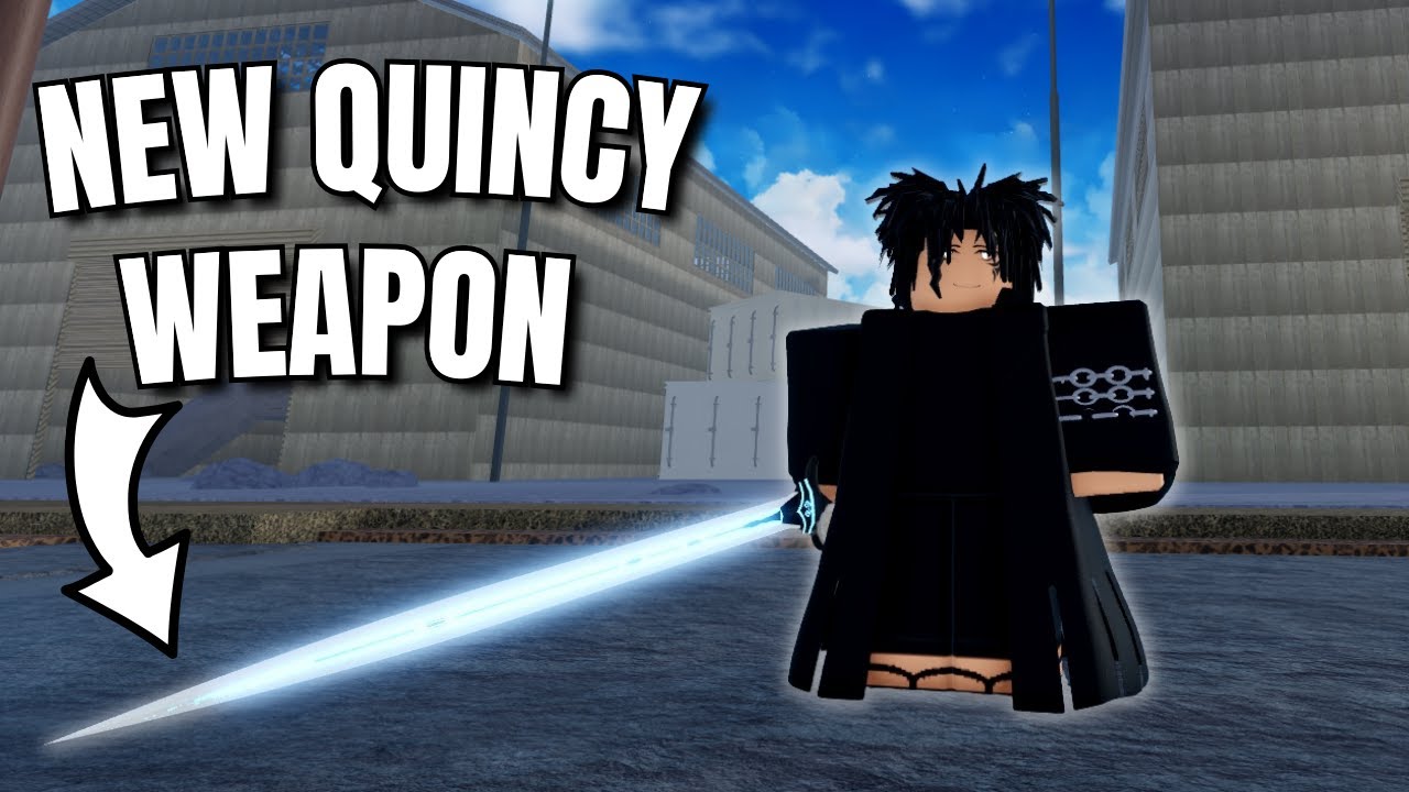New LEGENDARY Quincy Weapon | Type Soul Update - YouTube