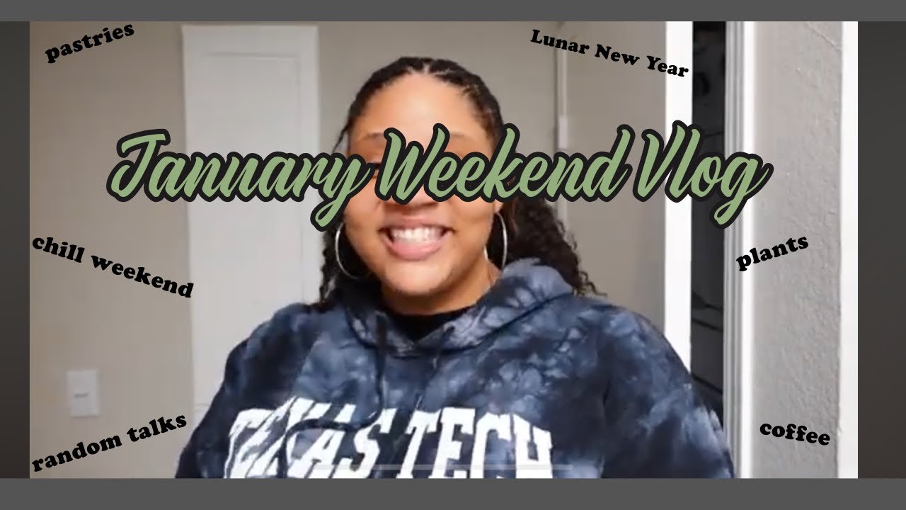 Jan Weekend Vlog - YouTube