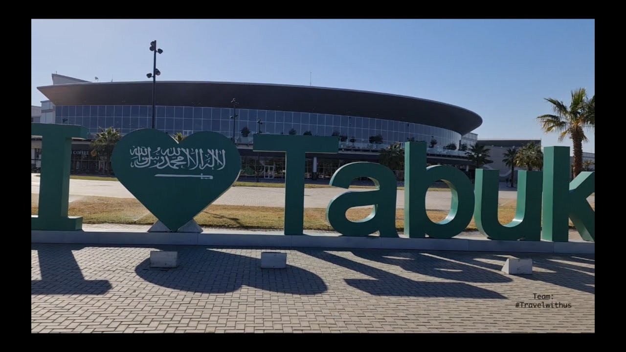 Tabuk City _ Saudi Arabia تَبُوْك Tabūk - YouTube