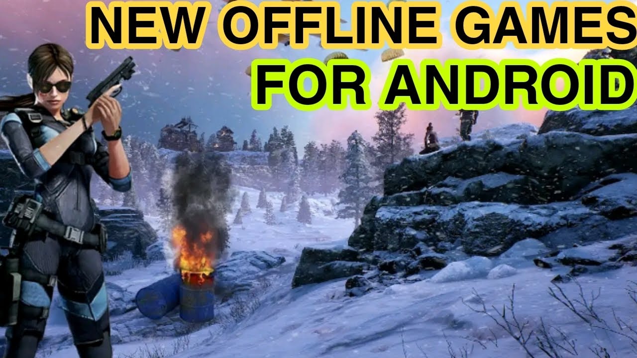 New Offline Games For Android | New Offline Games | High Graphics ...