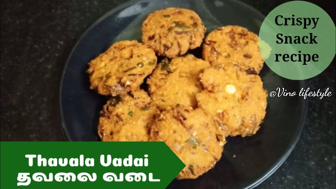 Thavala vadai//evening snacks recipe in Tamil//snacks recipe in tamil ...