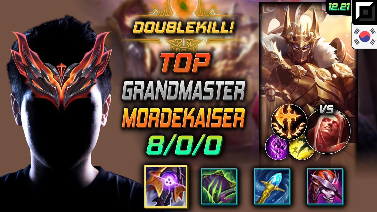 GrandMaster Top Mordekaiser Build Riftmaker Conqueror - LOL KR 12.21 ...