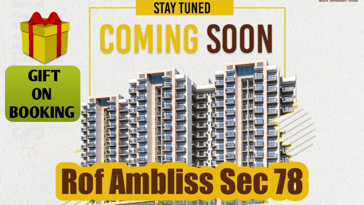 Upcoming Affordable || Rof Sec 78 || Best Location || Reputeted Builder ...