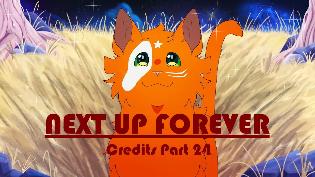 Next Up Forever | Credits MAP part 24 | Collab with @samberk_ (CW ...