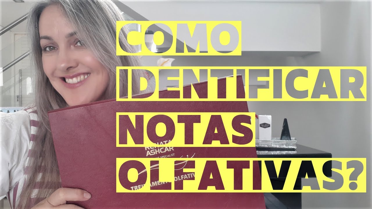 Como Identificar Notas Nos Perfumes - Treinamento Olfativo - YouTube