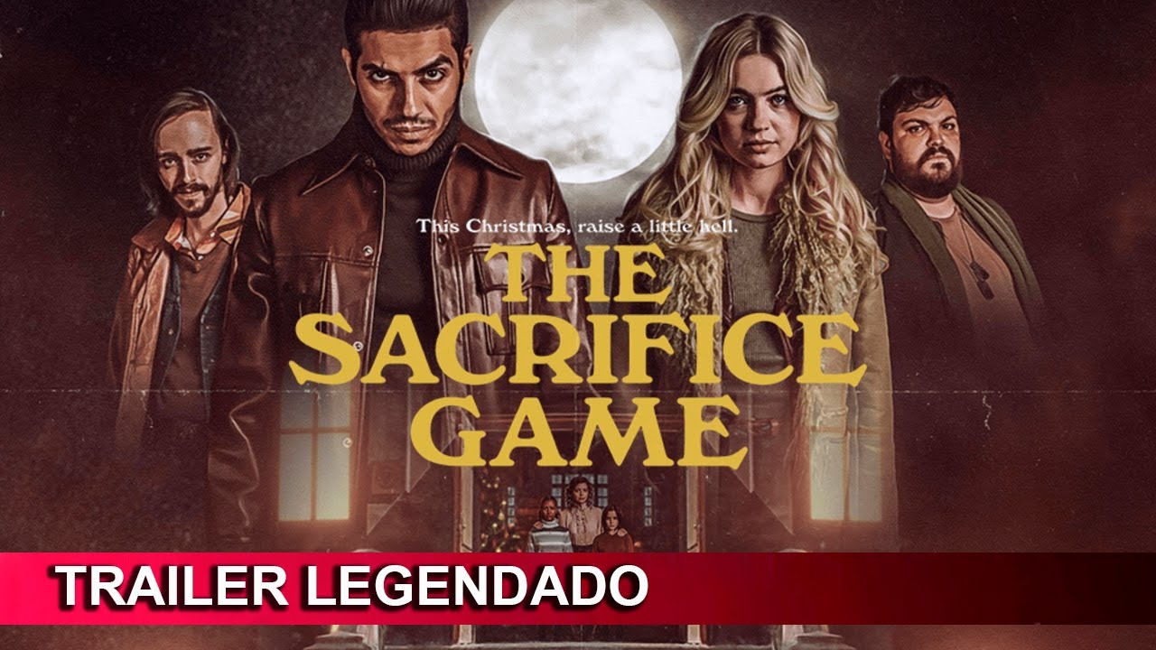 The Sacrifice Game 2023 Trailer Legendado - YouTube