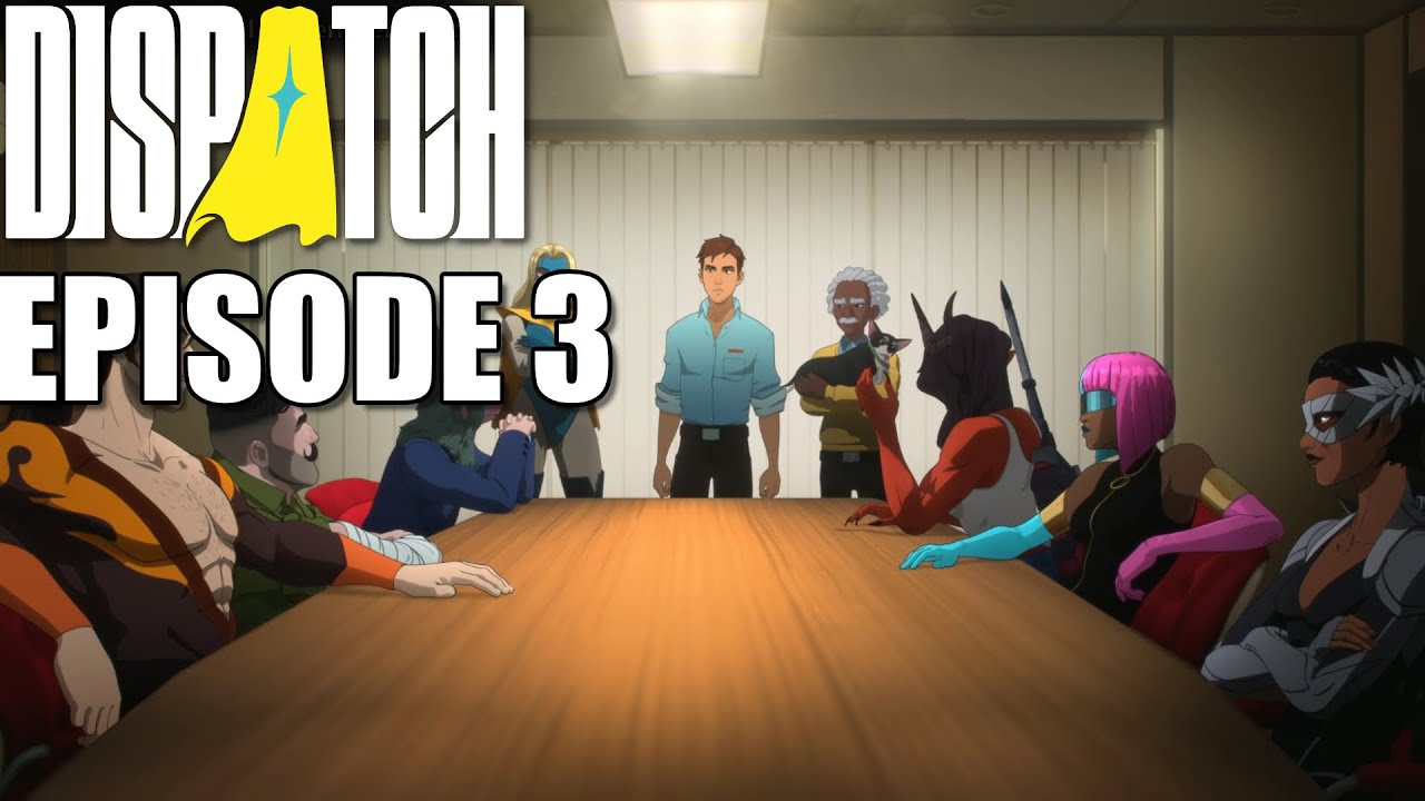 Team Meeting | Dispatch [Episode 3] - YouTube