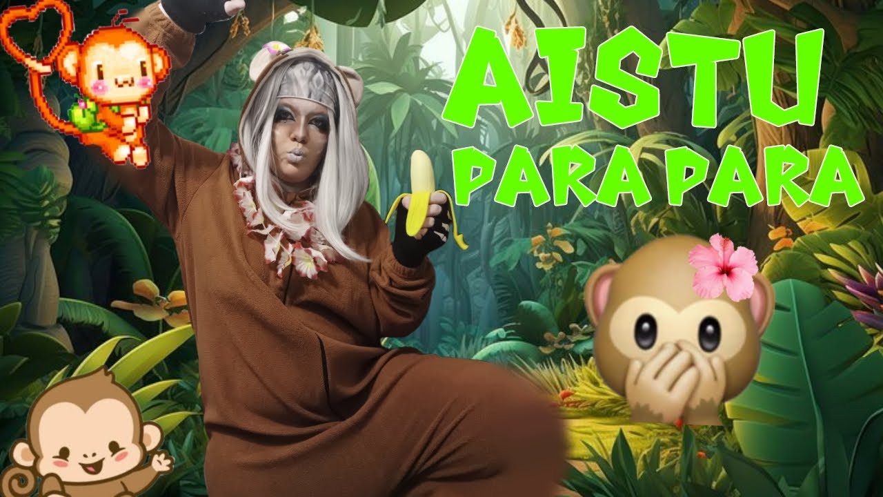 Aistu Para Para as a Monkey - YouTube