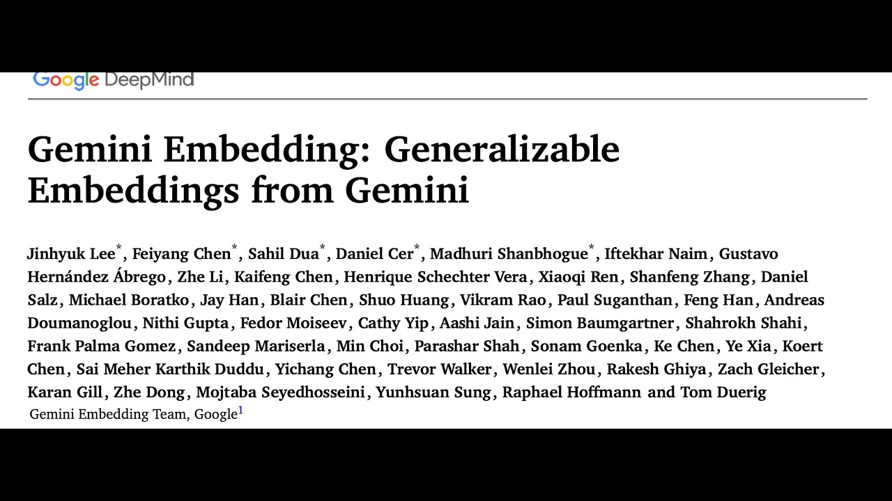 Gemini Embedding: Generalizable Embeddings from Gemini - YouTube
