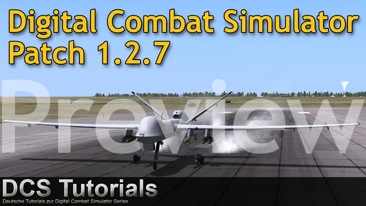 Digital Combat Simulator 1.2.7 [Deutsch/ Full HD] - Vorschau und ...