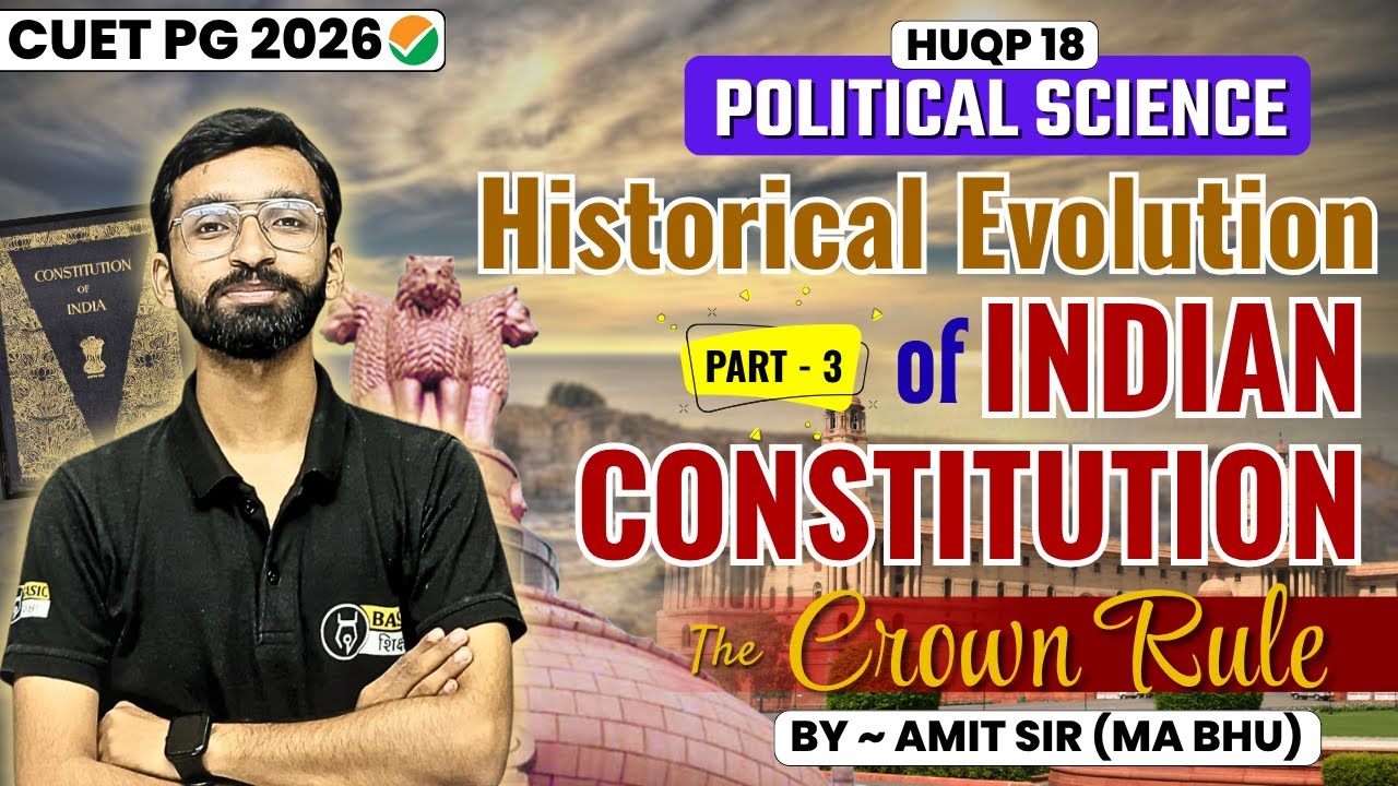The Crown Rule - Historical Evolution of Indian Constitution - 3 ...