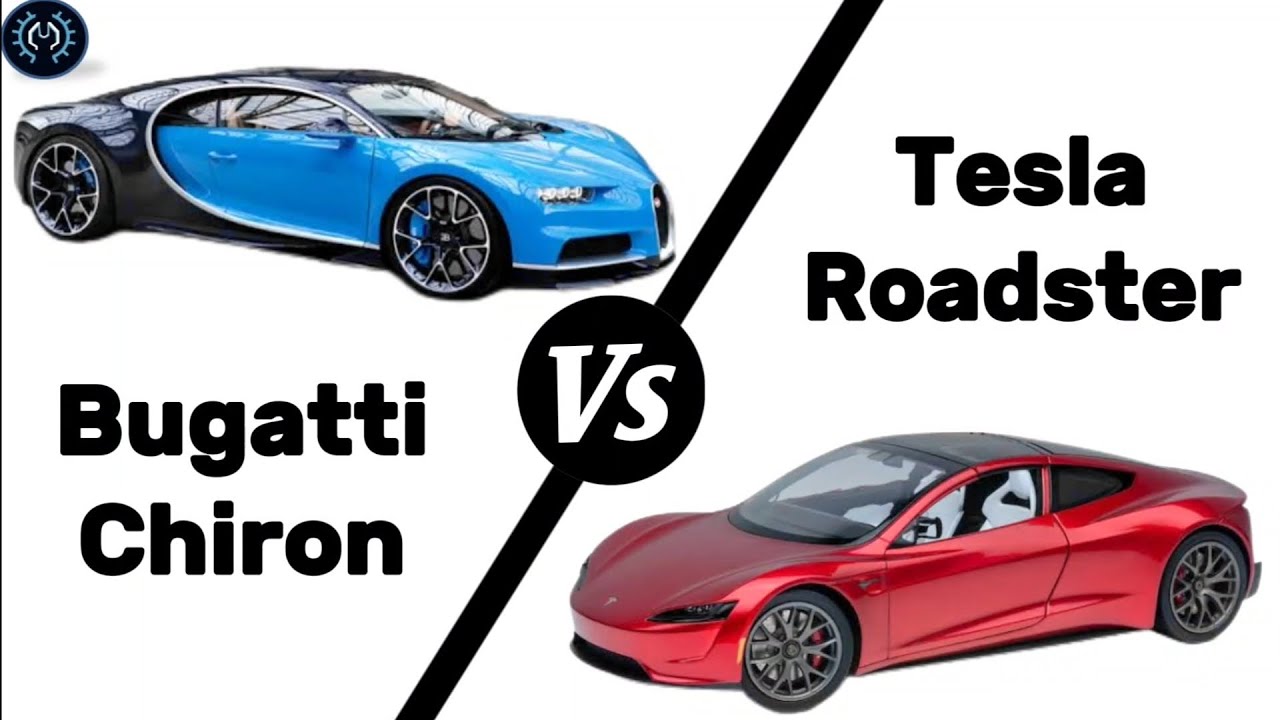 Luxury vs. Innovation: Bugatti Chiron vs. Tesla Roadster - YouTube