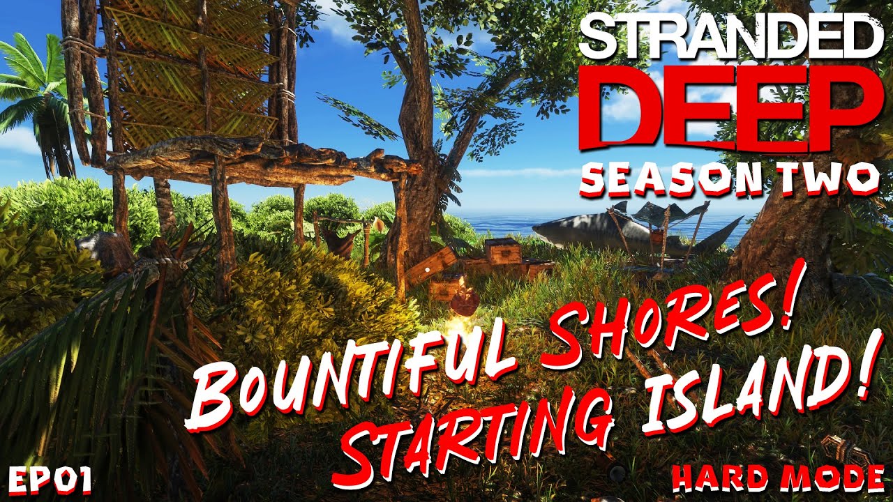 The Bountiful Shores Of The Starting Island | Stranded Deep | S2EP01 - YouTube