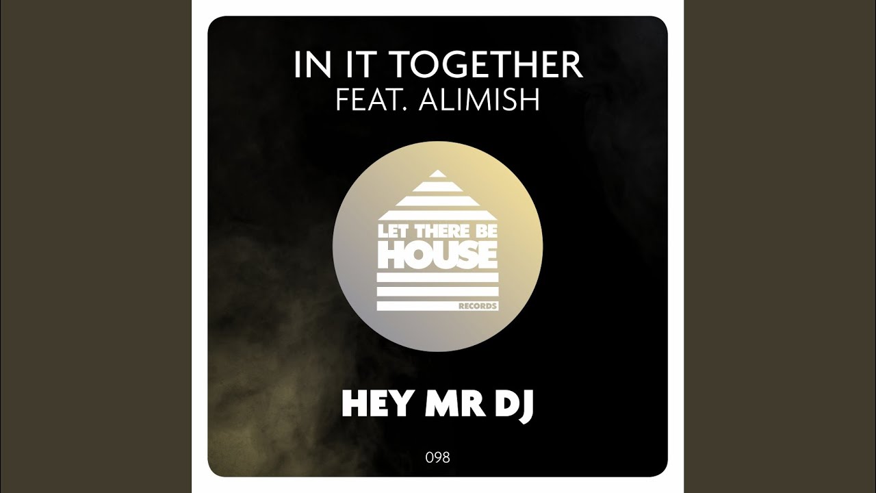 Hey Mr DJ (Extended Mix) - YouTube