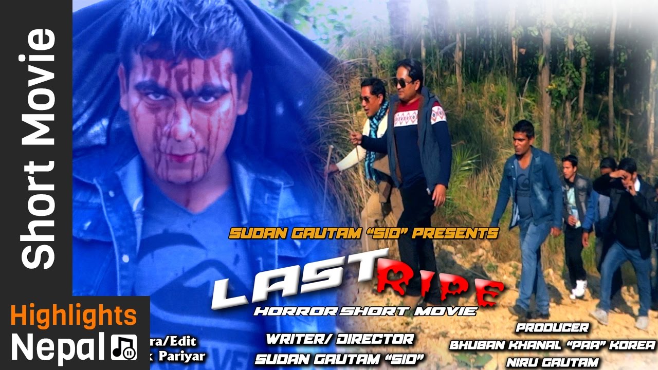 LAST TRIP - New Nepali Short Horror Movie 2017/2073 | Sudan Gautam 'Sid' - YouTube