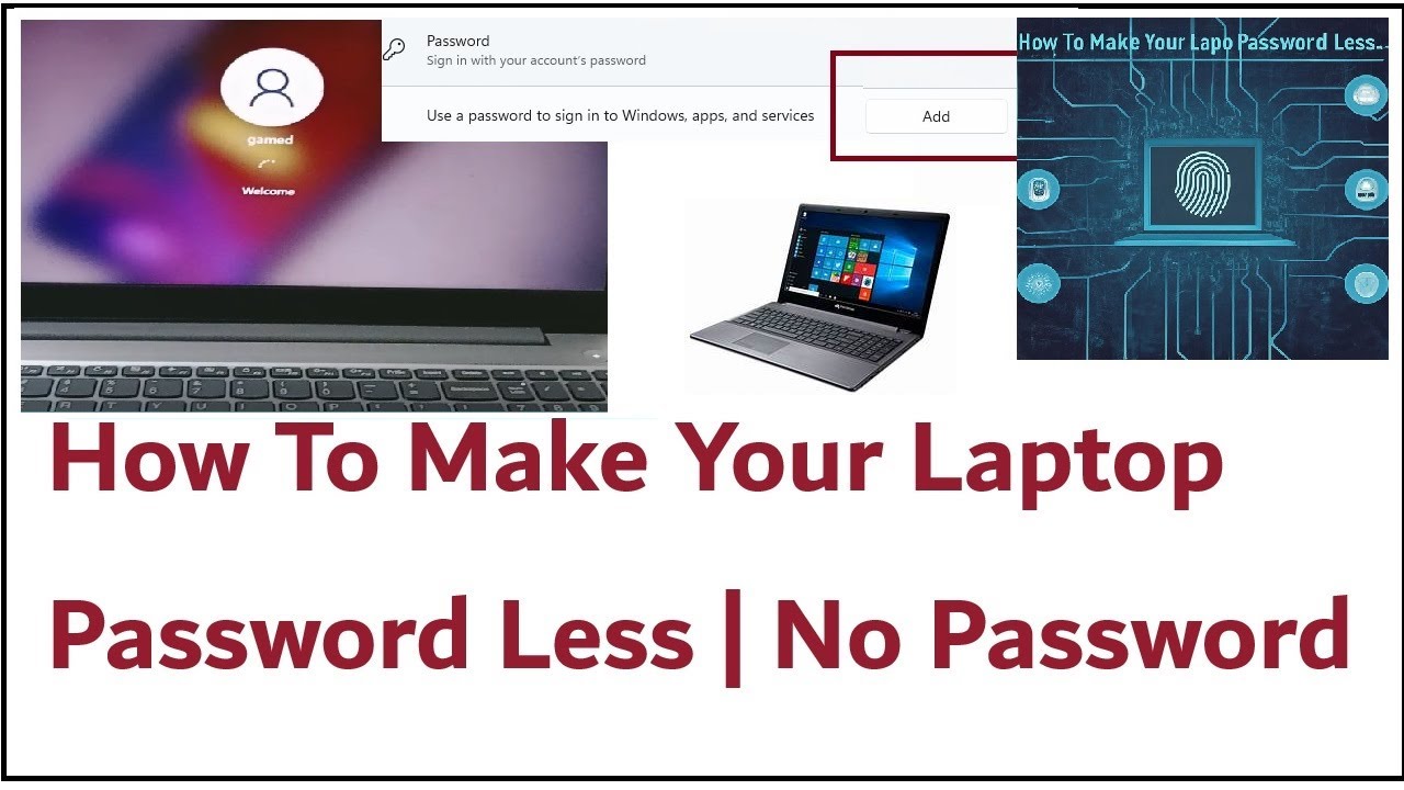 How To Make Your Laptop Password Less | Remove Laptop Password for Sign ...