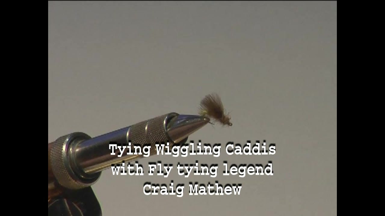 Montana fly-tying legend, Craig Mathews ties his wiggling Caddis ...