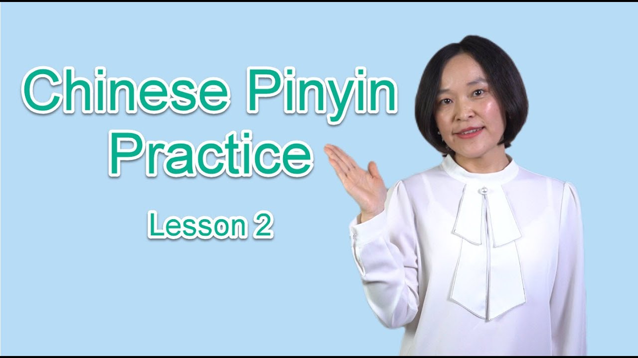 Pinyin Practice, Tone Practice | Chinese Pinyin Lesson 2 - YouTube