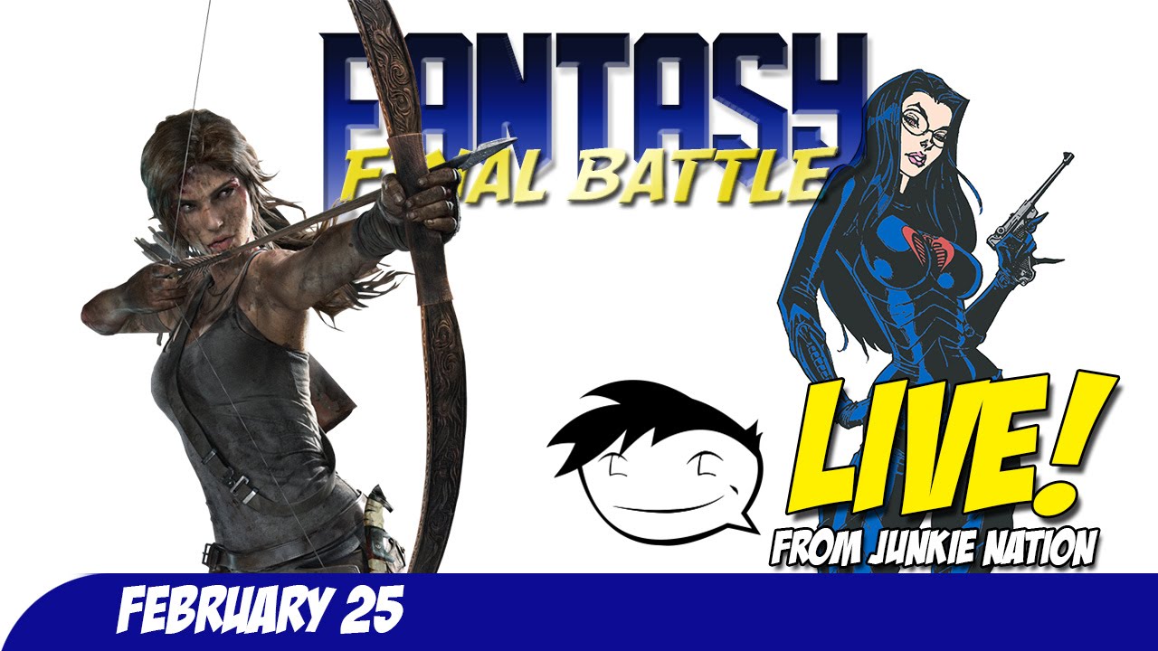 Fantasy Final Battle: Lara Croft vs. The Baroness | LIVE! From Junkie ...