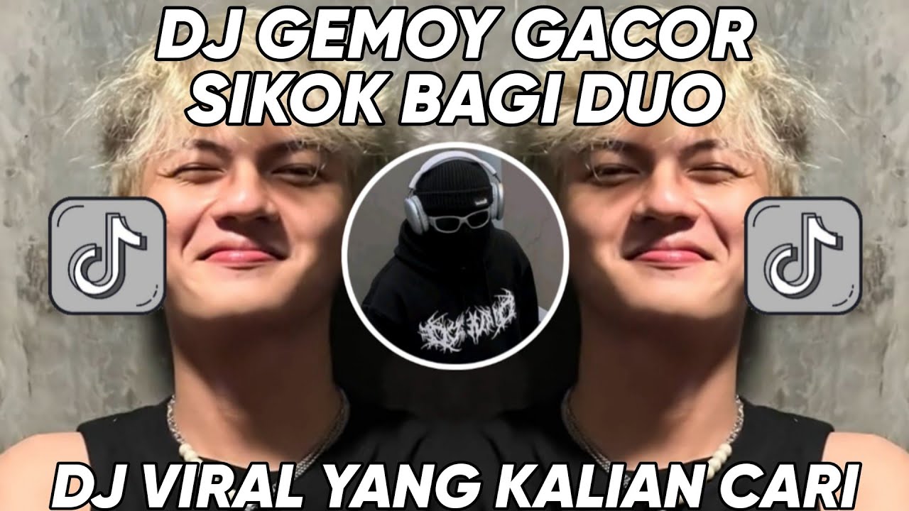 DJ GEMOY GACOR SIKOK BAGI DUO SOUND ADLANNN13 VIRAL TIKTOK 2023 - YouTube
