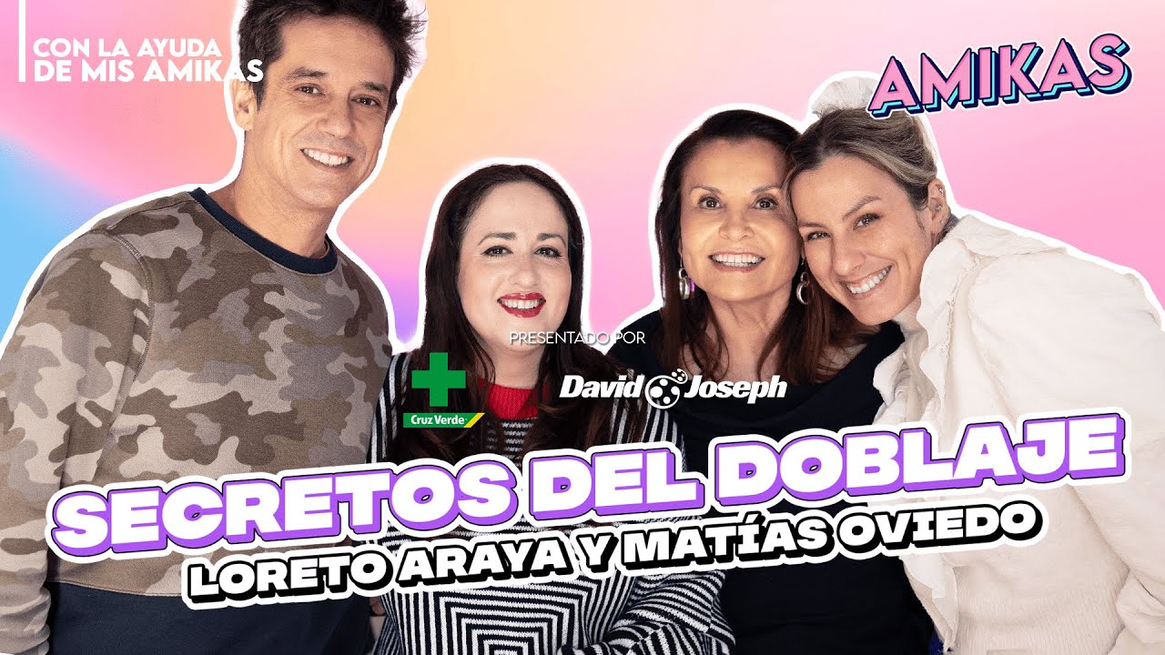 Verdades ocultas del doblaje junto a Loreto Araya Ayala y Matias Oviedo ...
