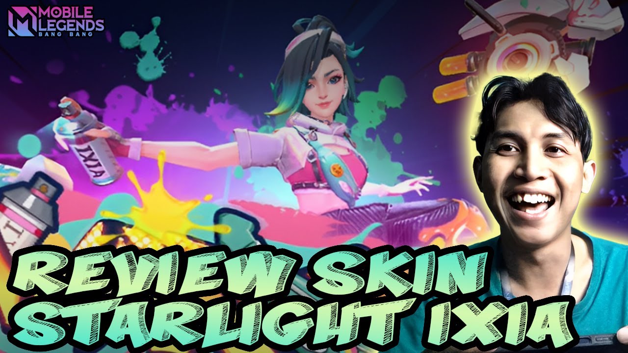 REVIEW SKIN IXIA STARLIGHT - MOBILE LEGENDS - YouTube