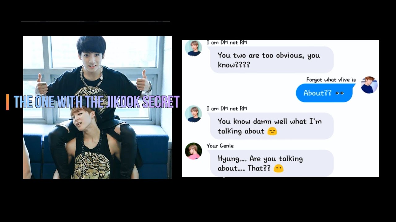 BTS TEXT - The One with the JiKook Secret - YouTube