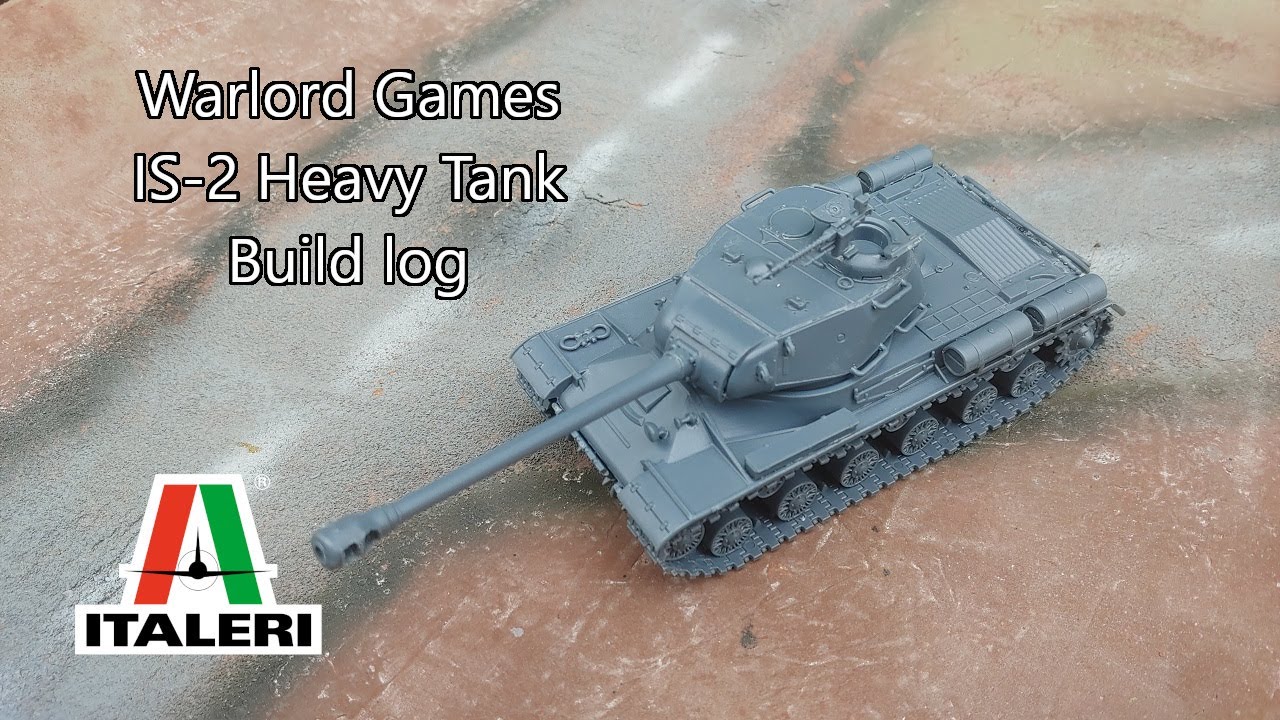IS-2 model kit build (Italeri/Warlord Games 1:56) - YouTube
