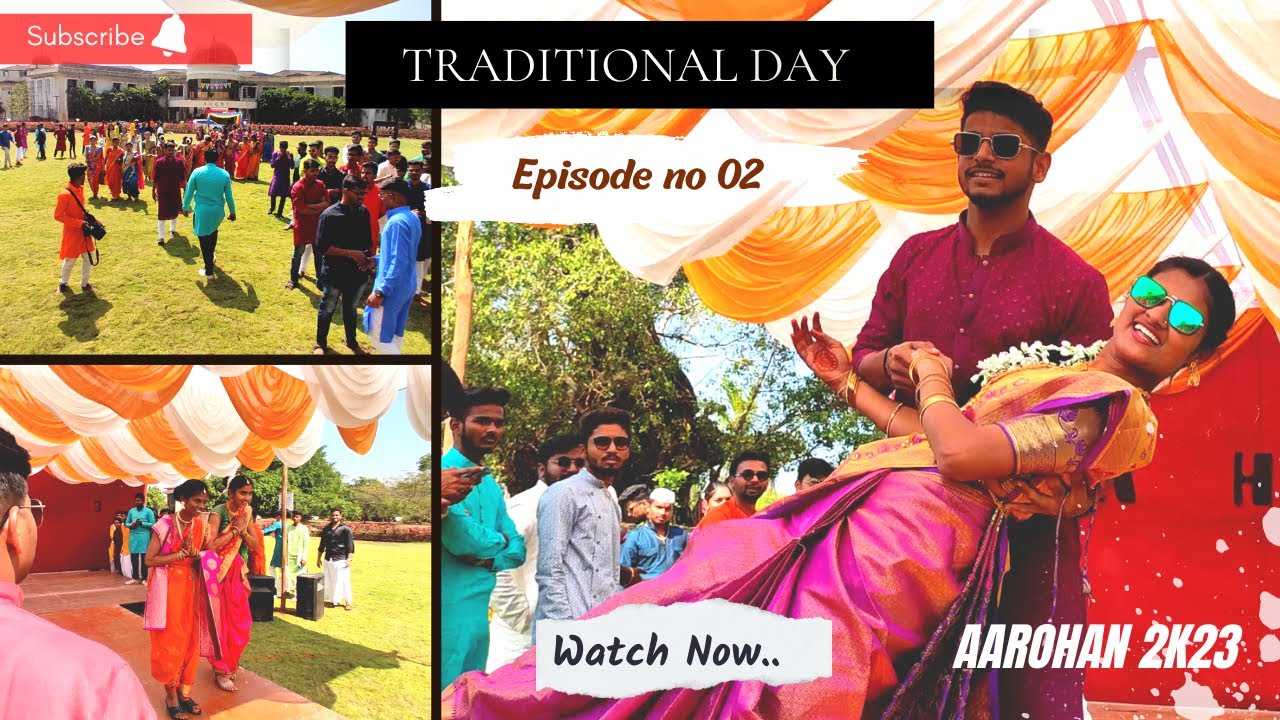 Traditional Day & Ramp Walk and much more.! ️ | Aarohan 2K23 | Day -1 ...