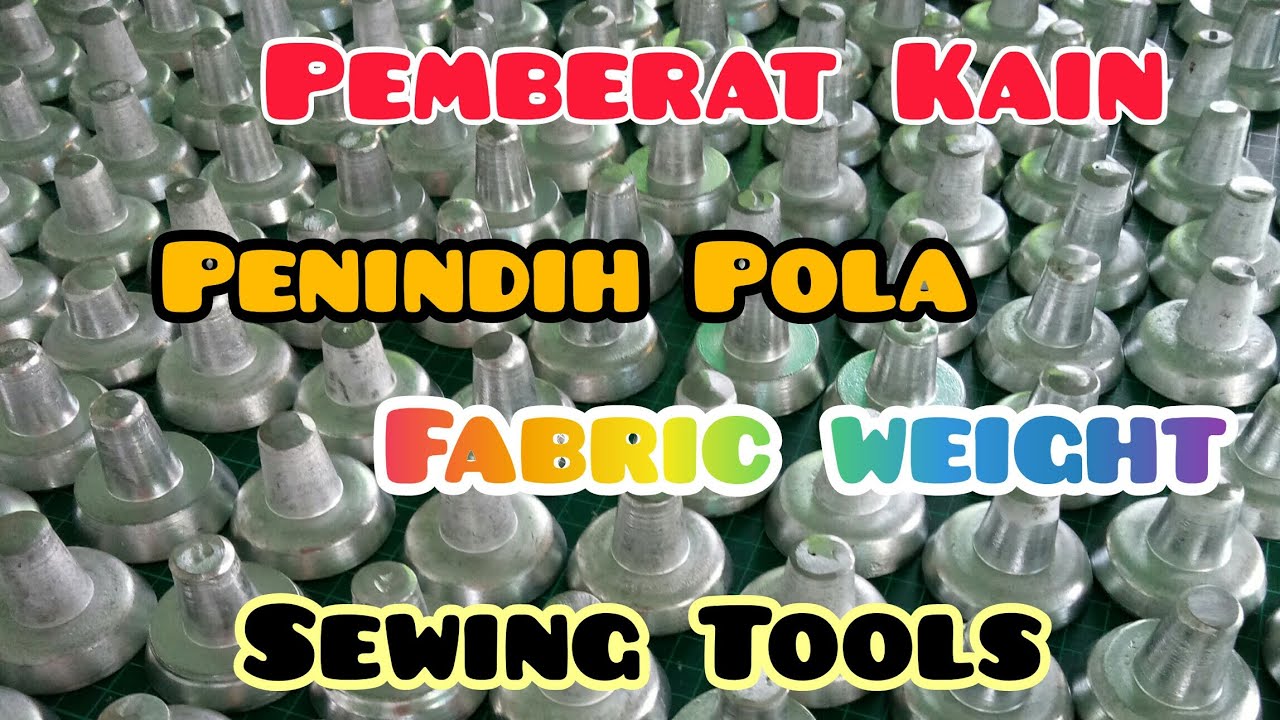 Penindih Pola/Pemberat kain/Fabric weight/Timbel Jahit - YouTube