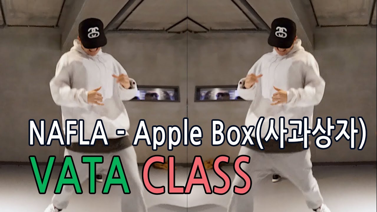 [ Nafla - Apple Box feat. loopy ] - VATA(바타) CLASS - YouTube