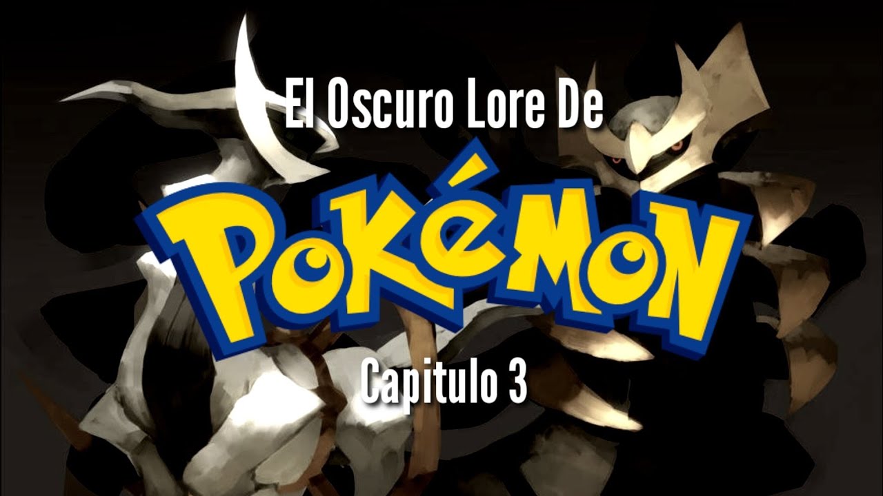 El Oscuro Lore De Pokemon - El Origen Del Mundo - YouTube