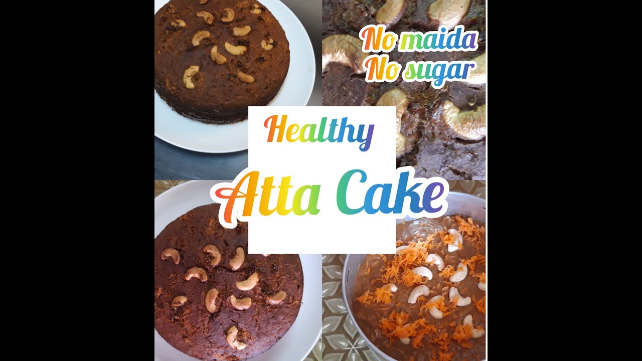 Atta cake(Vlog # 20)#cake#attacake - YouTube