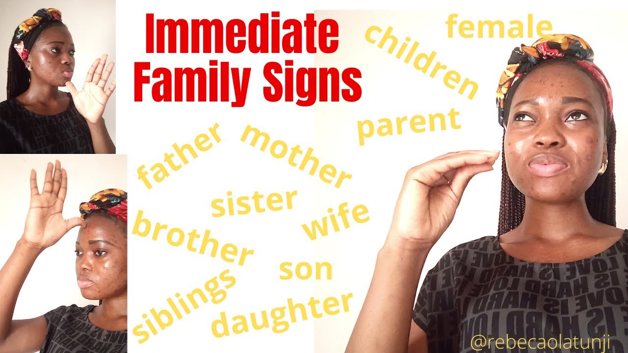 Immediate Family Signs - YouTube