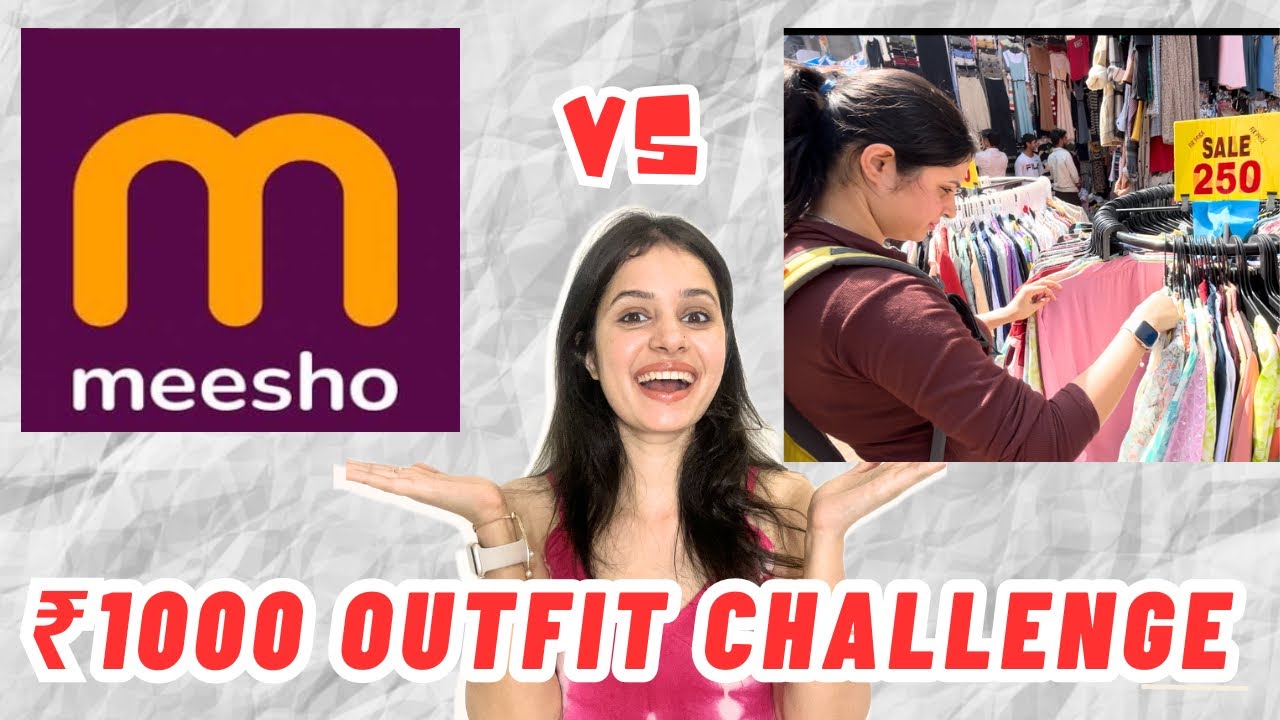 MEESHO vs SAROJINI NAGAR CHALLENGE 1000 Rs Outfit #meesho # ...