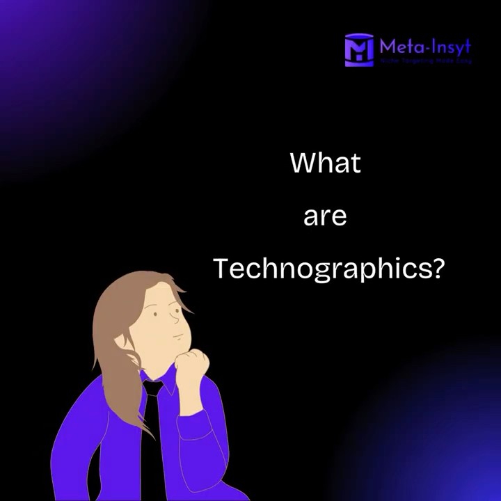 What are Technographics | Marketing Tool | ROI | Meta Insyt | Marketing ...