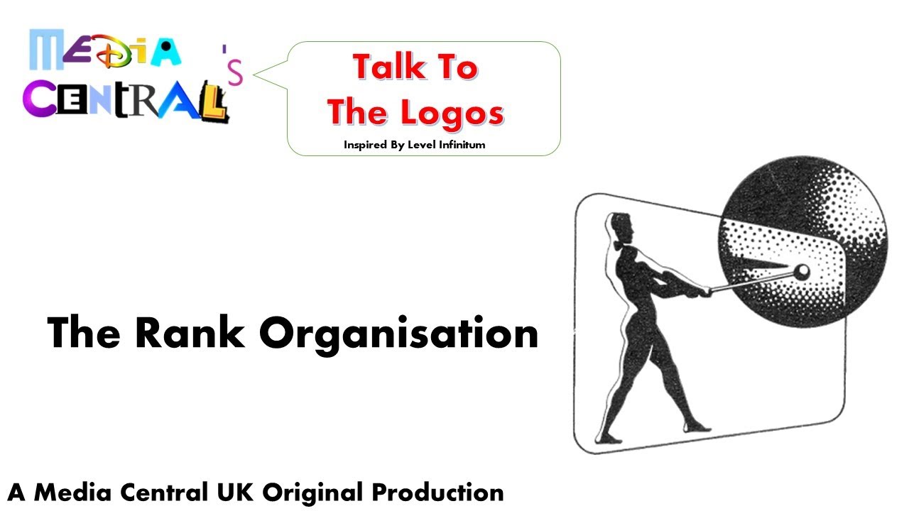 MCUK's Talk To The Logos #1: The Rank Organisation - YouTube