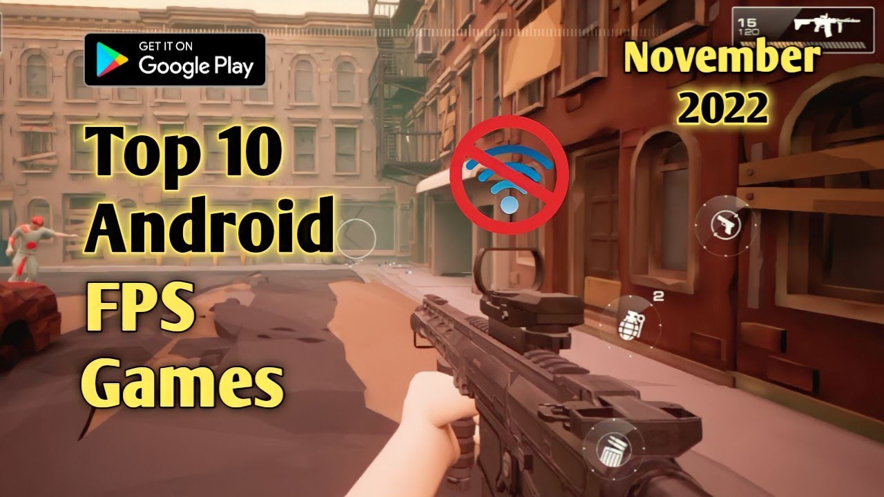 10 Game Offline FPS Android Terbaik 2022 | Best Offline FPS games for ...