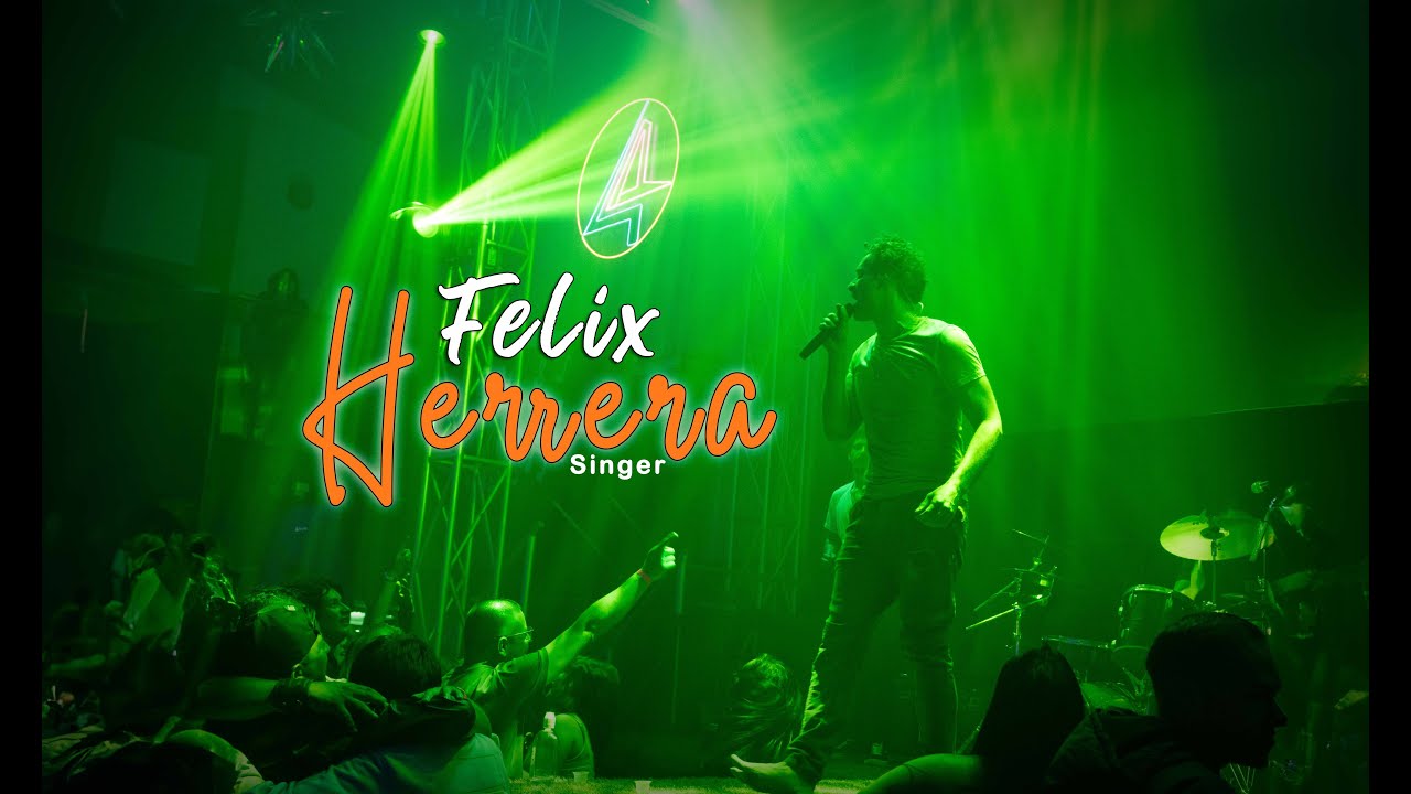 Felix Herrera Singer - YouTube
