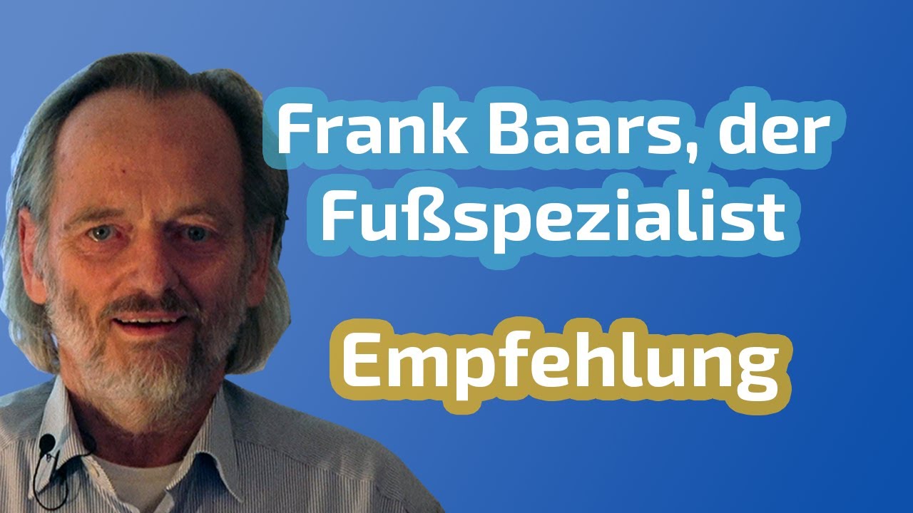Friedrich Depke: Frank Baars, der Fußspezialist - YouTube