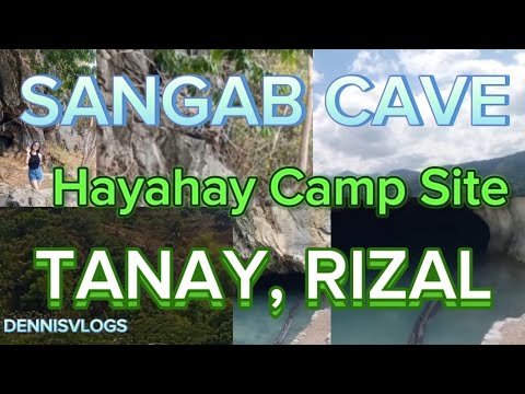 ADVENTURE AT SANGAB CAVE || HAYAHAY CAMP SITE || TANAY, RIZAL - YouTube