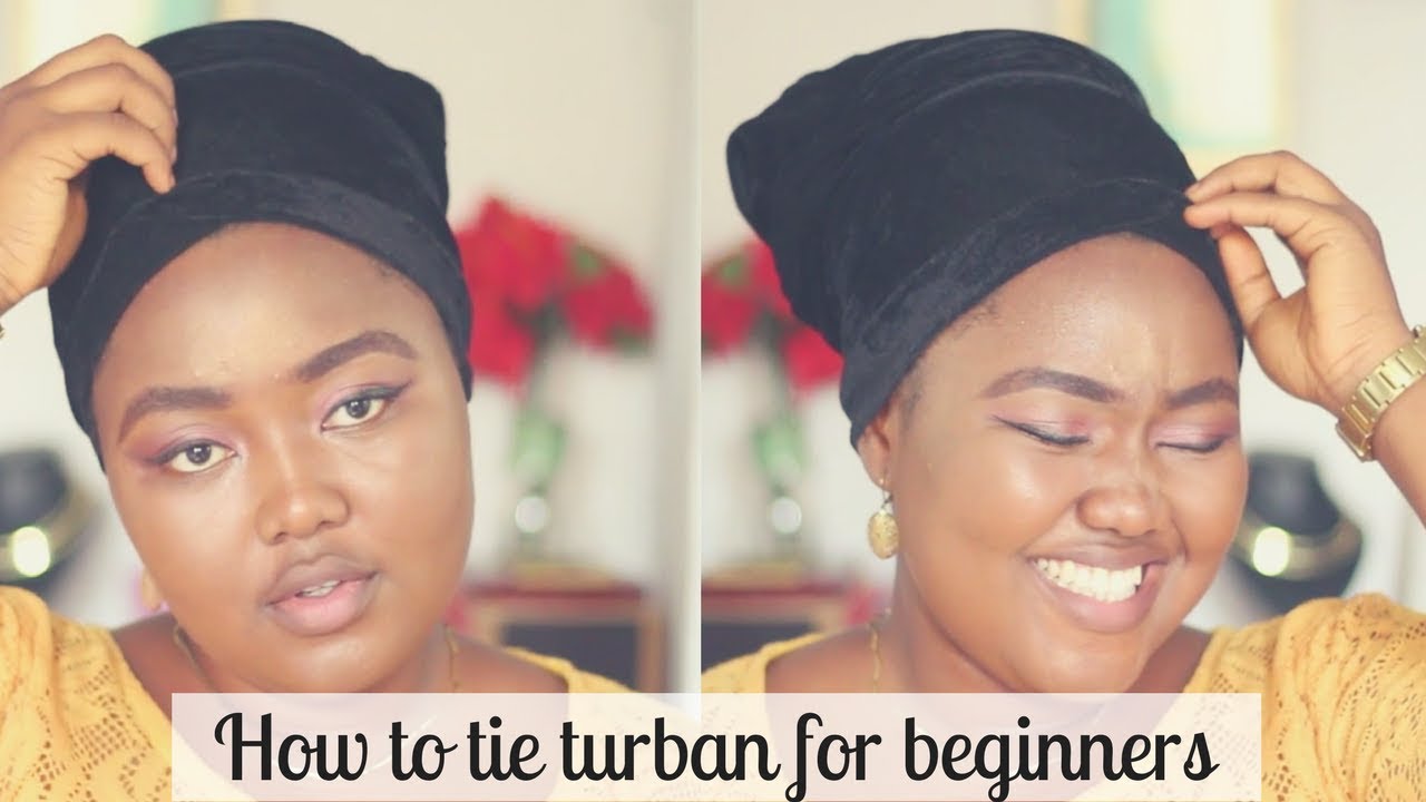How to tie TURBAN for beginners | GELE SERIES BY The Owanbe Queen # ...