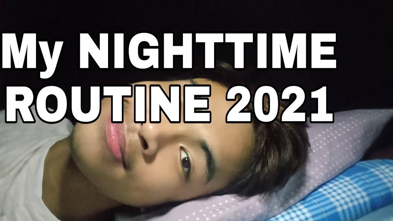 NIGHTTIME ROUTINE OF A FILIPINO STUDENT from Daet Camarines Norte ...