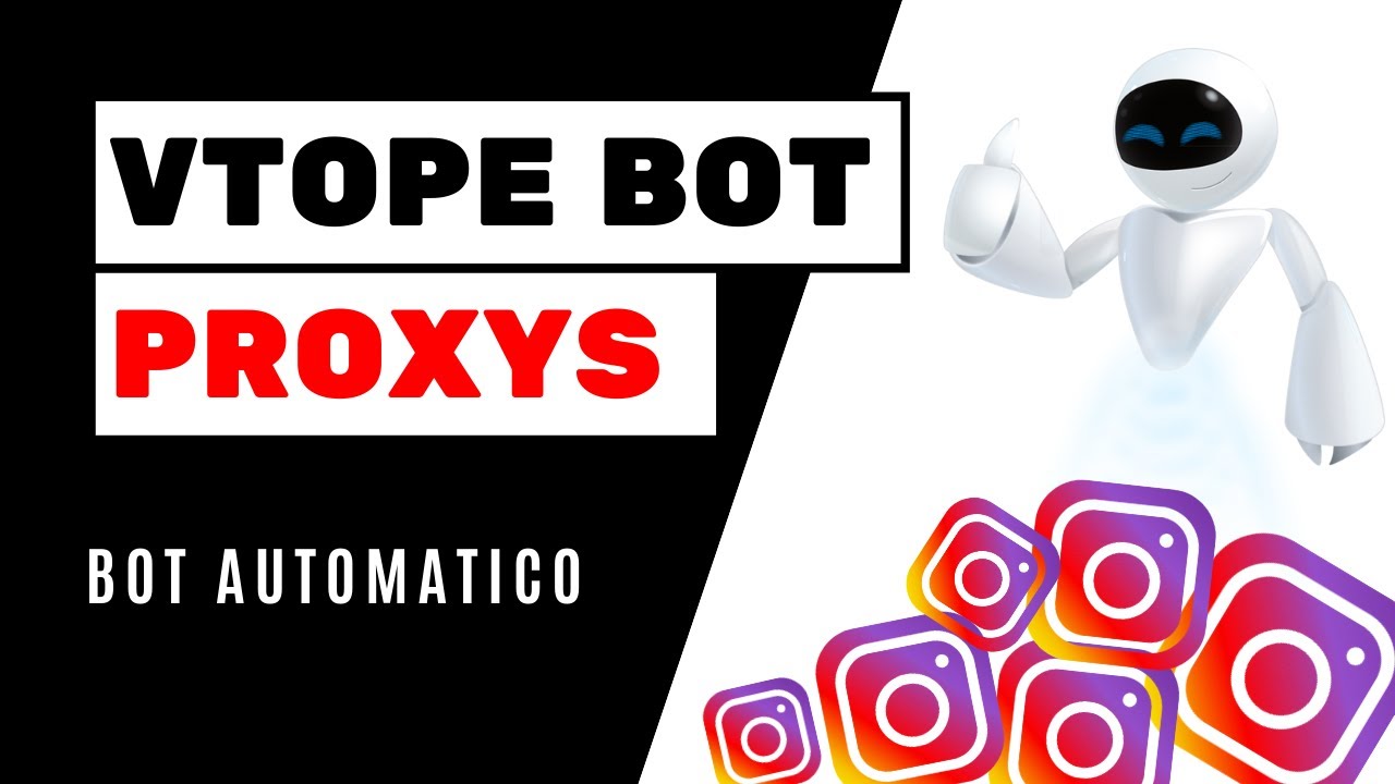 Vtope Bot 💰💰 ¡COMO USAR PROXYS EN TU BOT! - YouTube