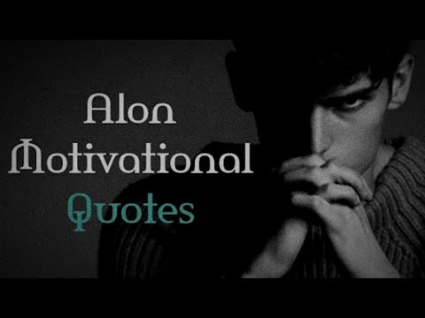 ALON | GREATEST MOTIVATIONAL QUOTES - YouTube