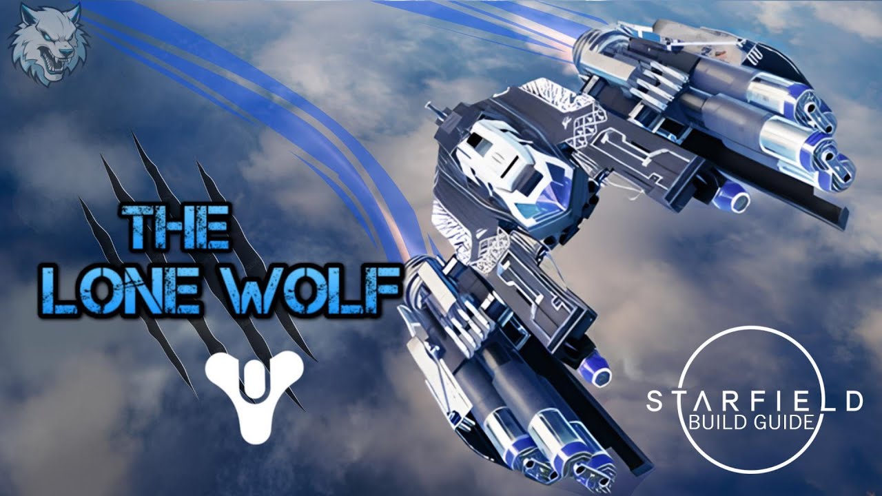 Upgrade Your Arsenal with Destiny 2's The Lone Wolf -- Starfield Build ...