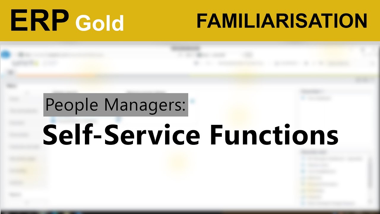ERP Gold People Managers: Self Service Functions - YouTube