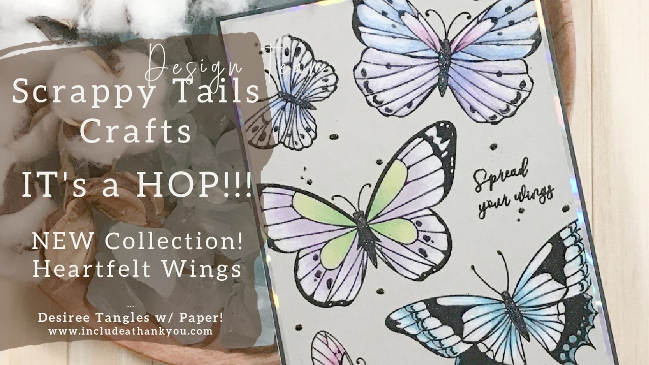 Scrappy Tails Crafts | Heartfelt Wings Video and Blog HOP!!! | Card ...