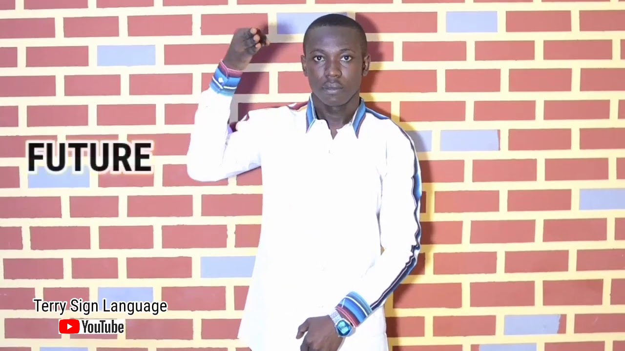 Sign Language sign for "FUTURE" ( ASL ) - YouTube