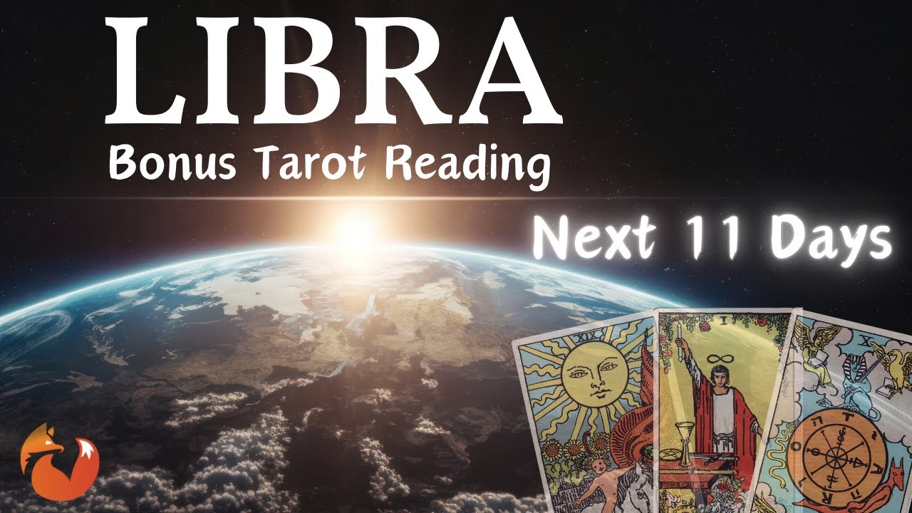 LIBRA "Pure Magic At Your Fingertips!" - Next 11 Days Timeless Tarot ...
